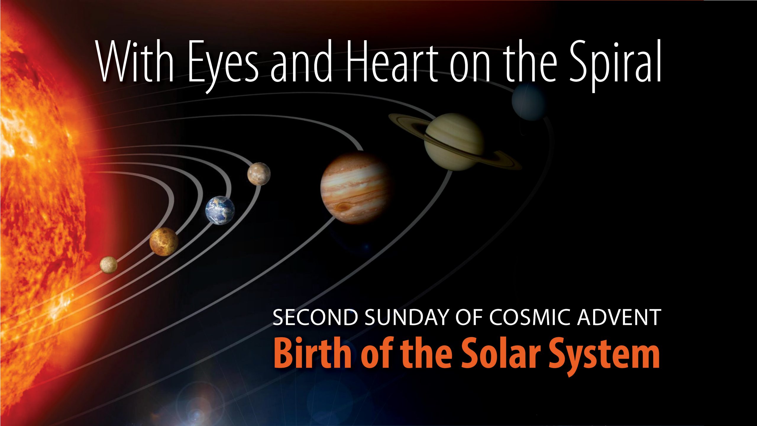 Second Sunday of Advent: Birth of the Solar System - Sisters of Charity ...