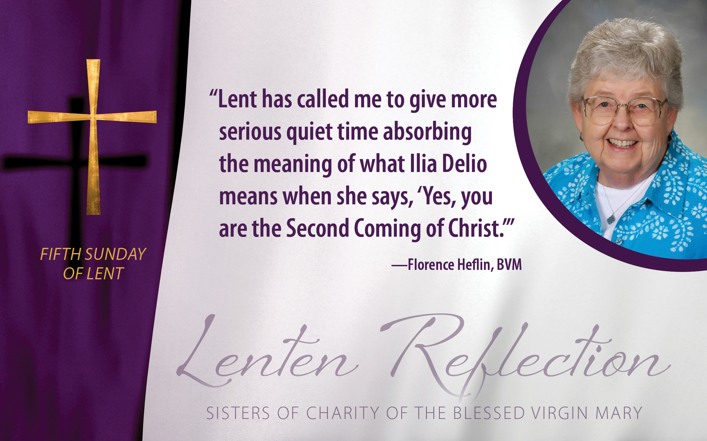 Fifth Sunday of Lent - Sisters of Charity of the Blessed Virgin Mary