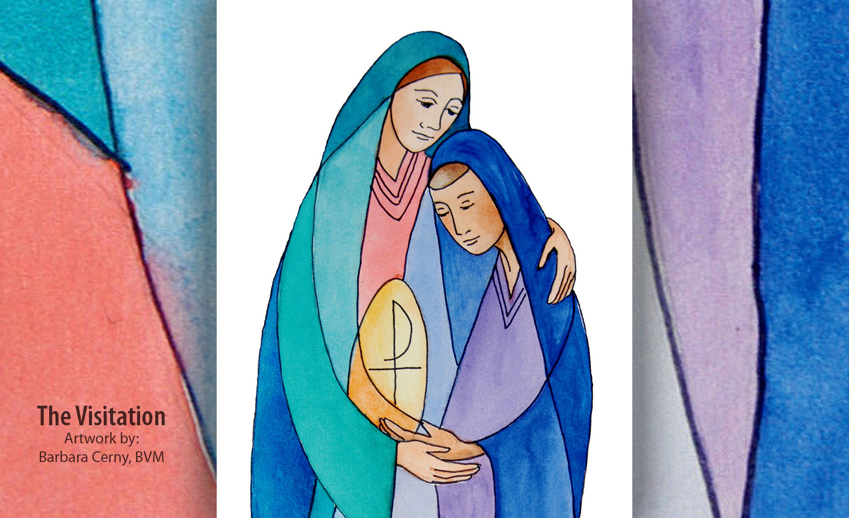 Reflection: The Feast of Visitation - Sisters of Charity of the Blessed Virgin Mary