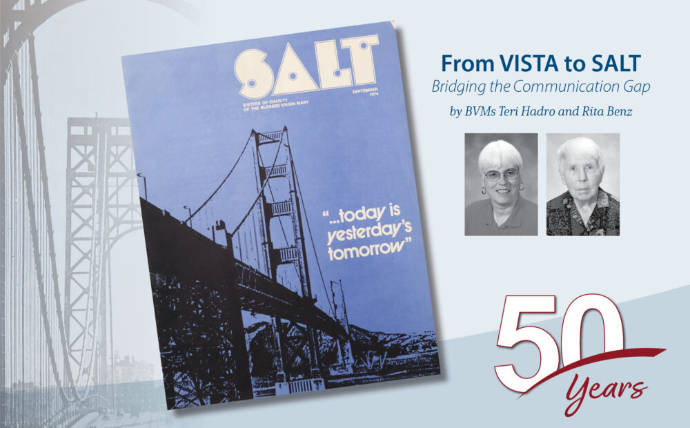 From Vista to Salt: Bridging the Communication Gap - Sisters of Charity ...
